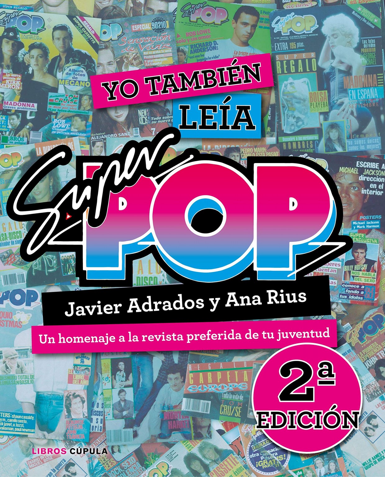 El libro definitivo para nostálgicas de la Súper Pop - WeLoverSize.com